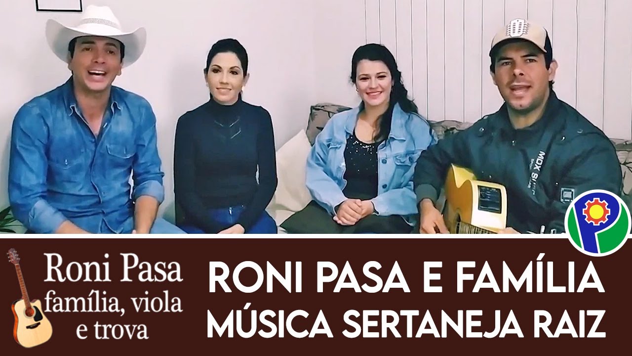 Roni Pasa: Família, Viola e Trova | 2022#01 - YouTube