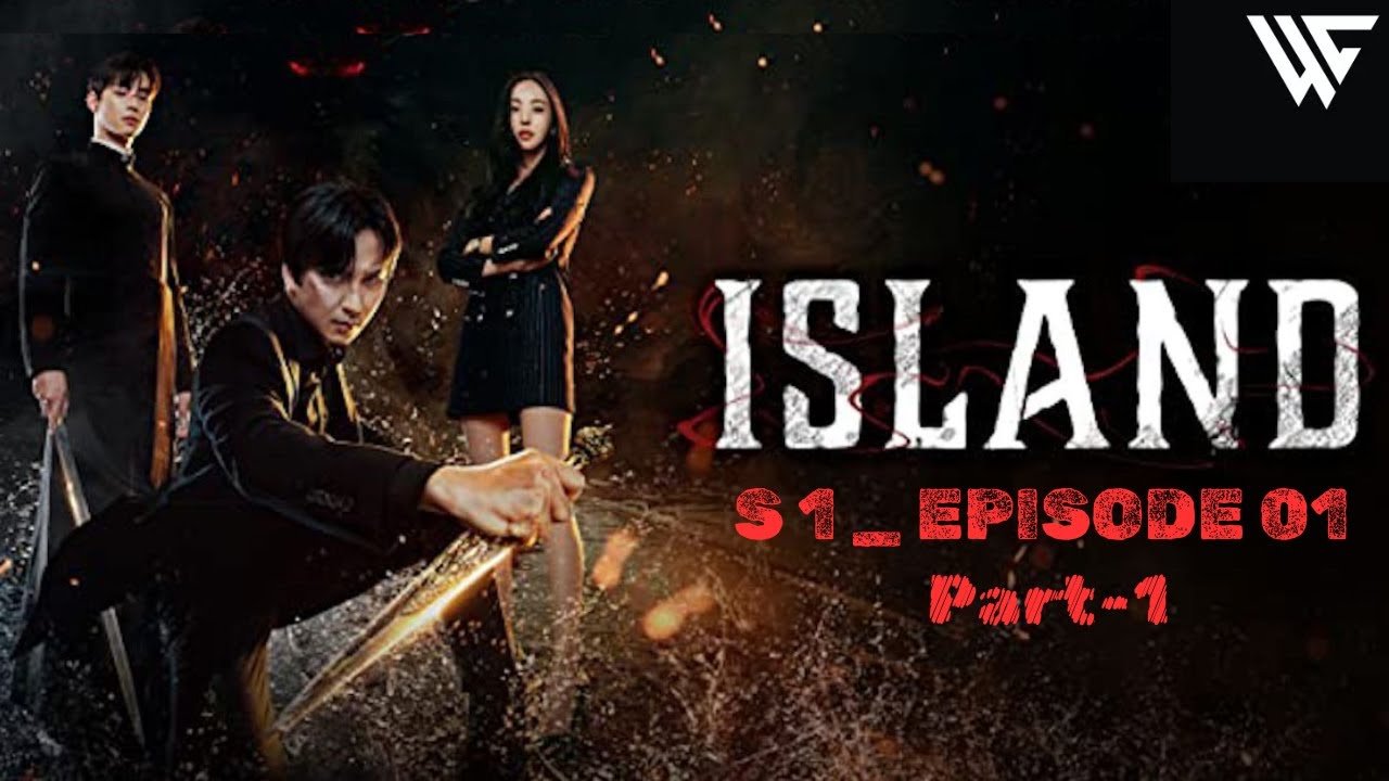 Island S01 E01 - Part 01 | Island Kdrama Episode 01 | Season 01| # ...