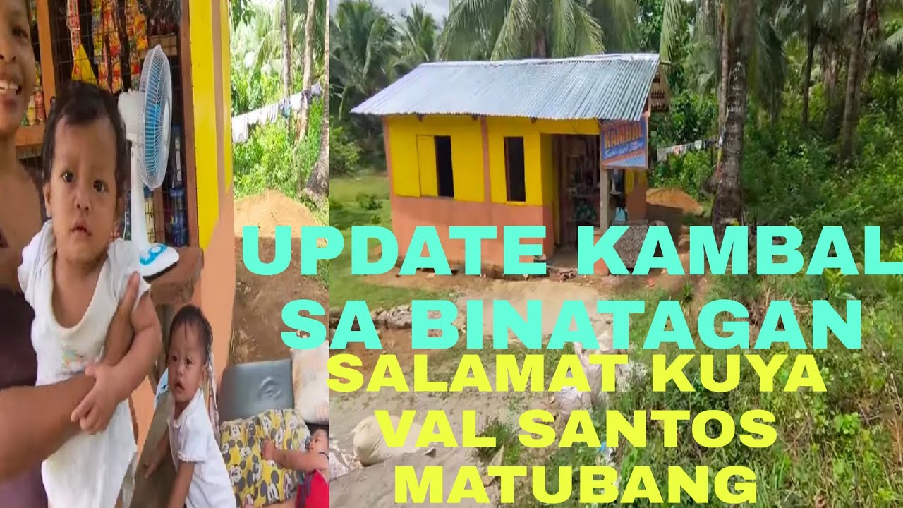 KAMBAL SA BINATAGAN UPDATE | IDOL VAL SANTOS MATUBANG - YouTube
