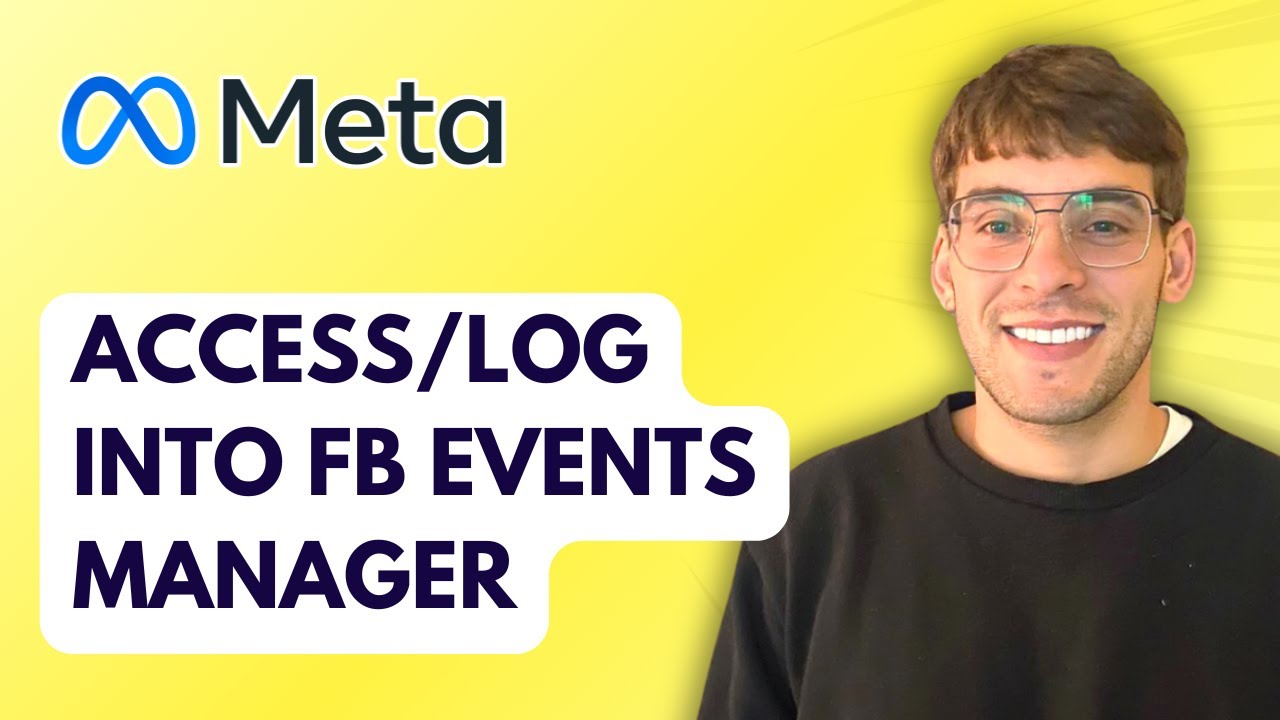 How to Access or Log into Facebook Events Manager [2026 Full Guide ...