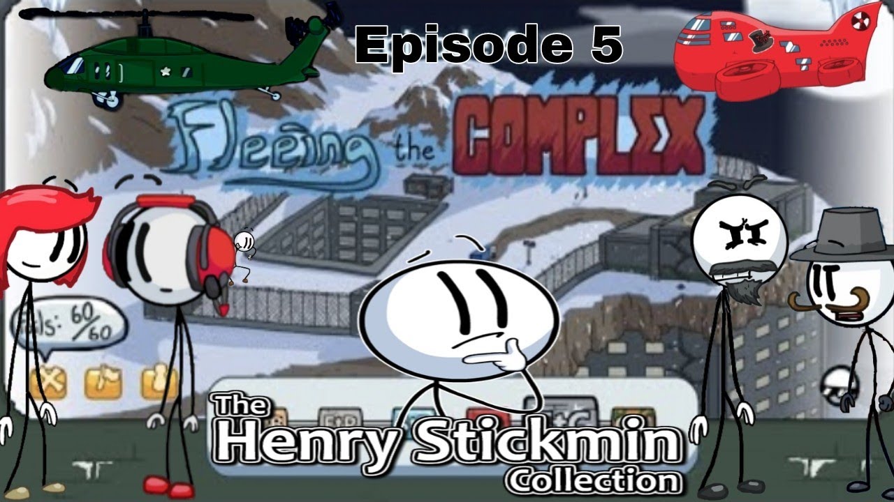 Henry Stickmin The Complete Collection: Fleeing the Complex - YouTube