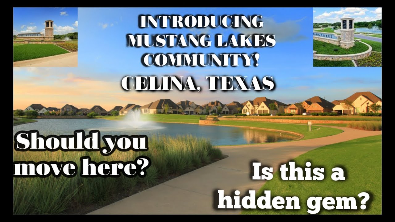 INTRODUCING MUSTANG LAKES COMMUNITY CELINA TEXAS | WHY ARE PEOPLE ...