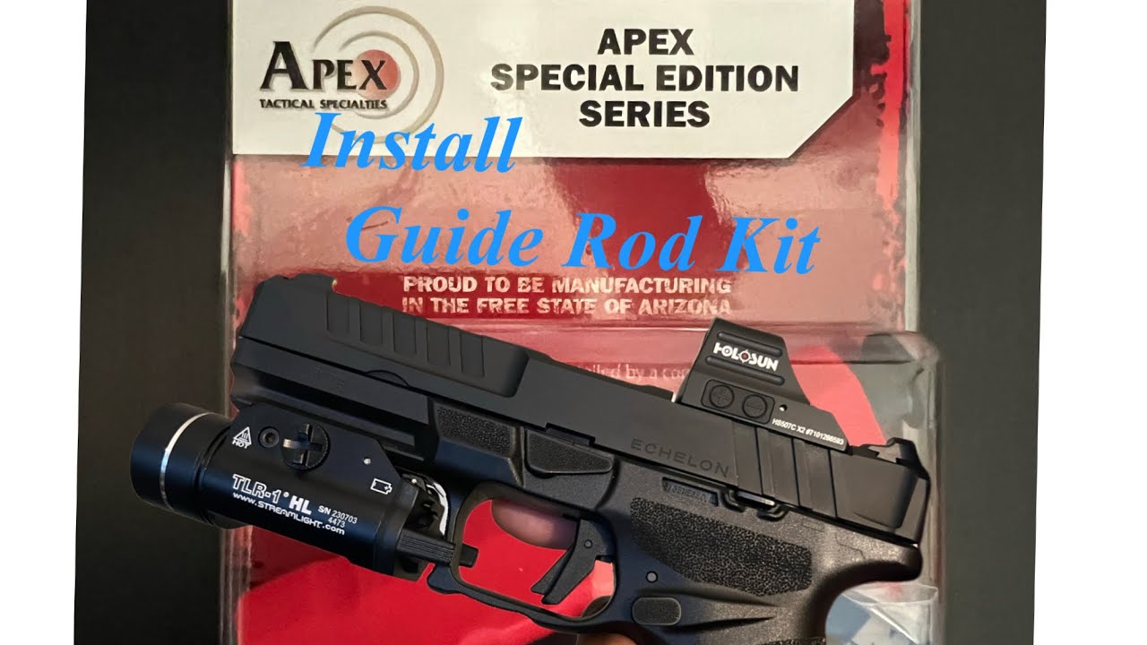 Echelon Install Apex Guide Rod Kit - YouTube