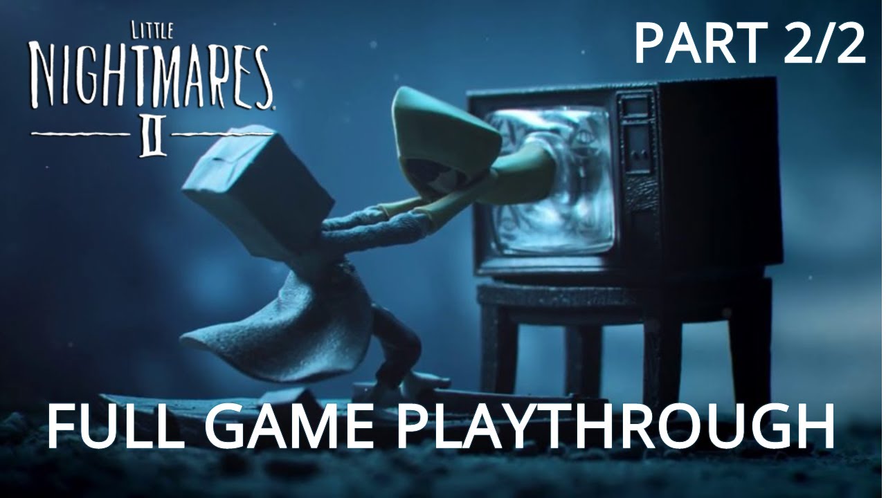 The Nightmares Continue | Road to LN3 | Little Nightmares 2 (Full Game ...