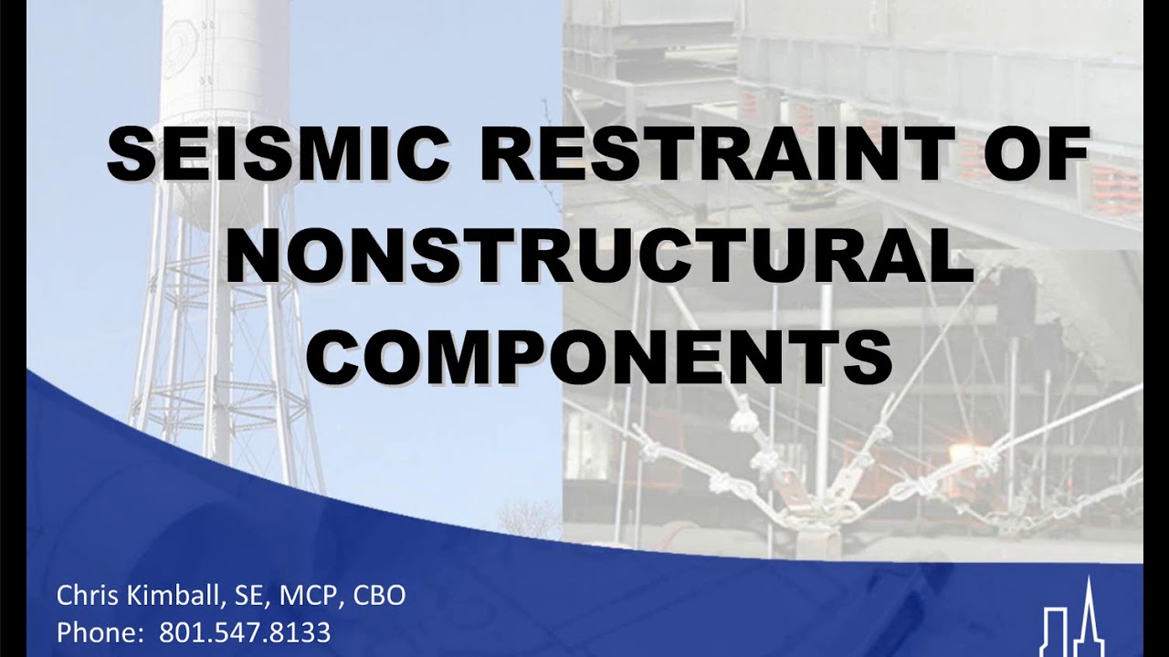 Seismic Restraint of Nonstructural Components - YouTube