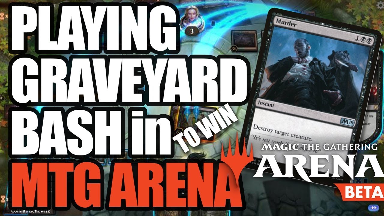 MTG Arena Graveyard Bash Deck Gameplay - Playing to win - YouTube