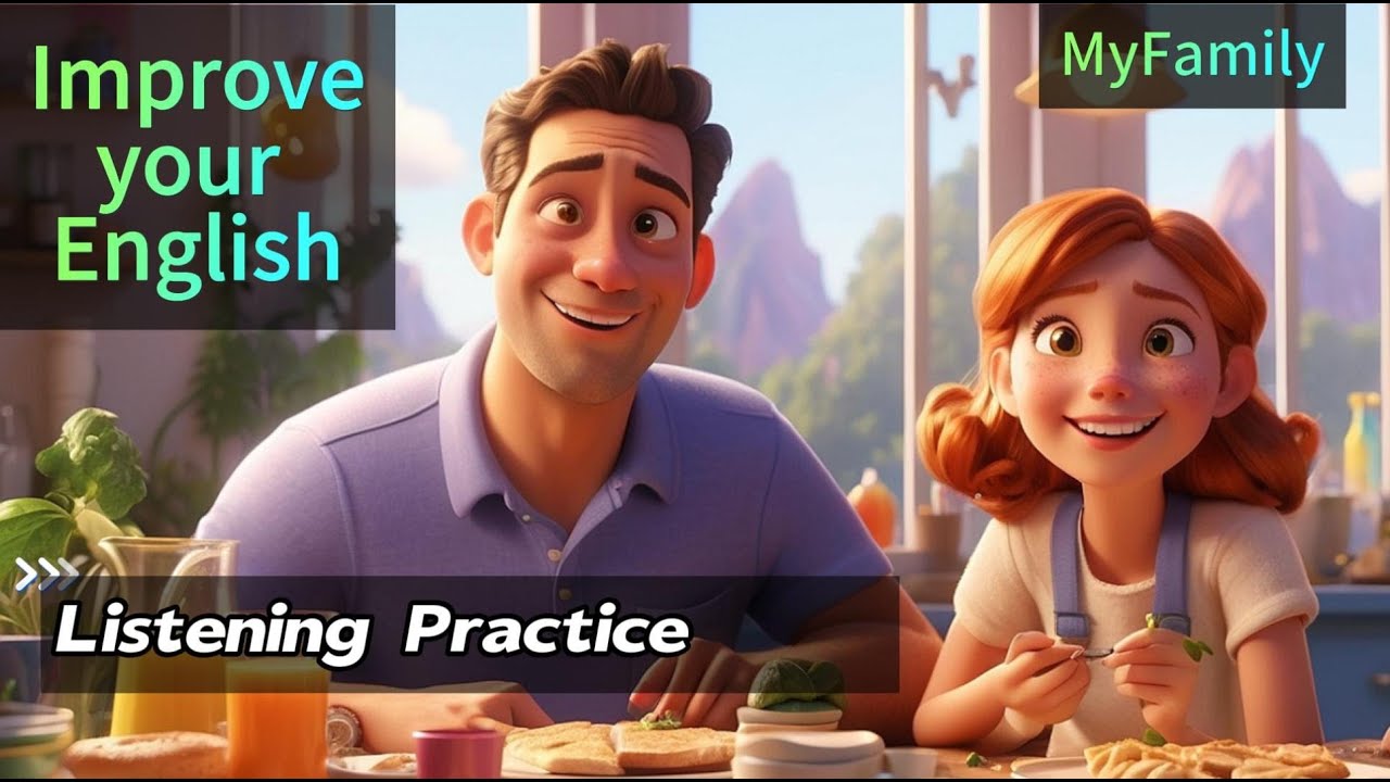 My Family Listening Practice|7 Mins English Improve Your English ...