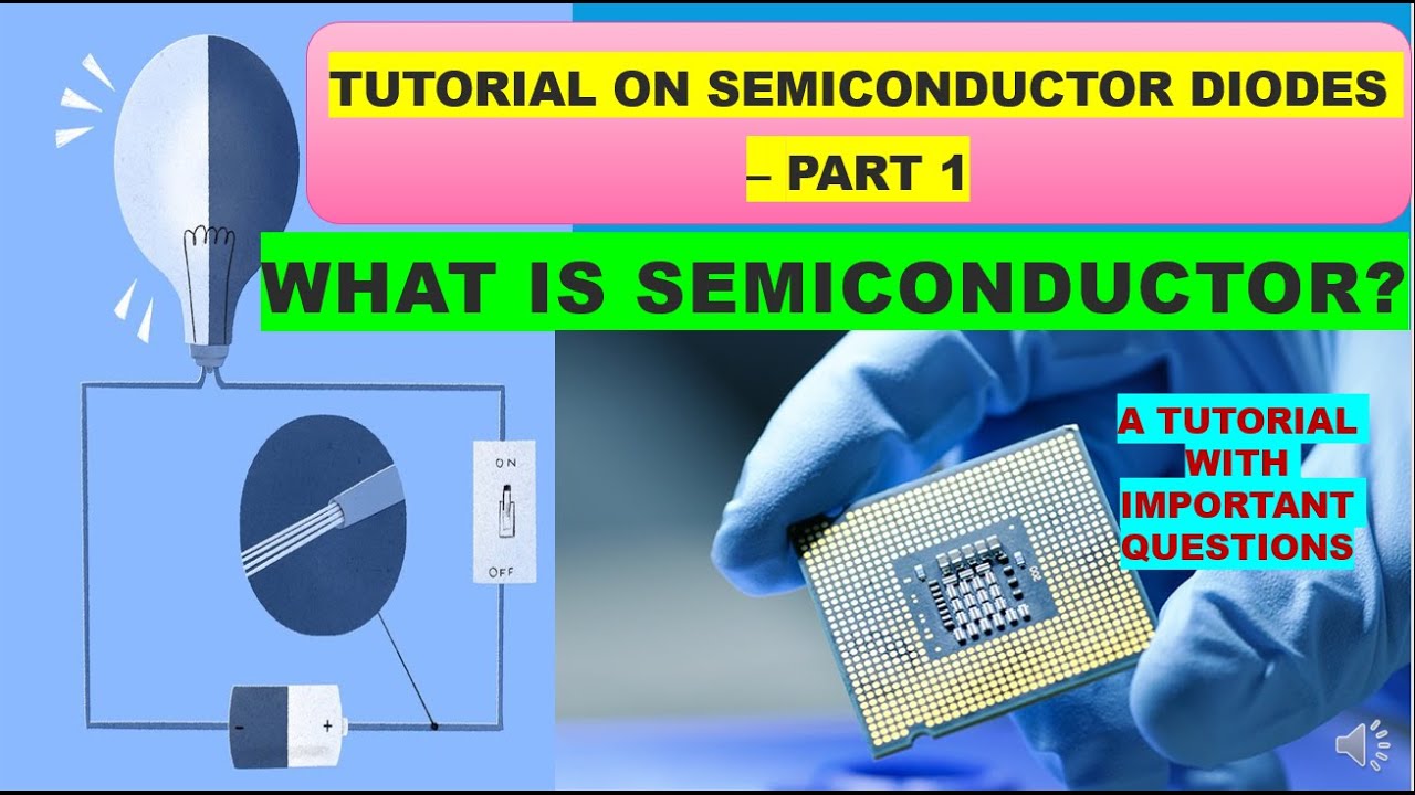 What is semiconductor #Part 1 of semiconductor diodes tutorial #FYBSc CS Analog Electronics Unit ...