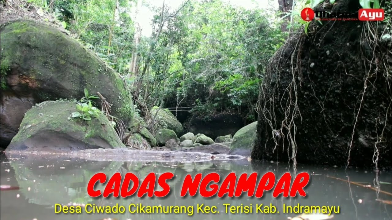 CADAS NGAMPAR Wisata Alam Ciwado Cikamurang - Terisi - Indramayu - YouTube