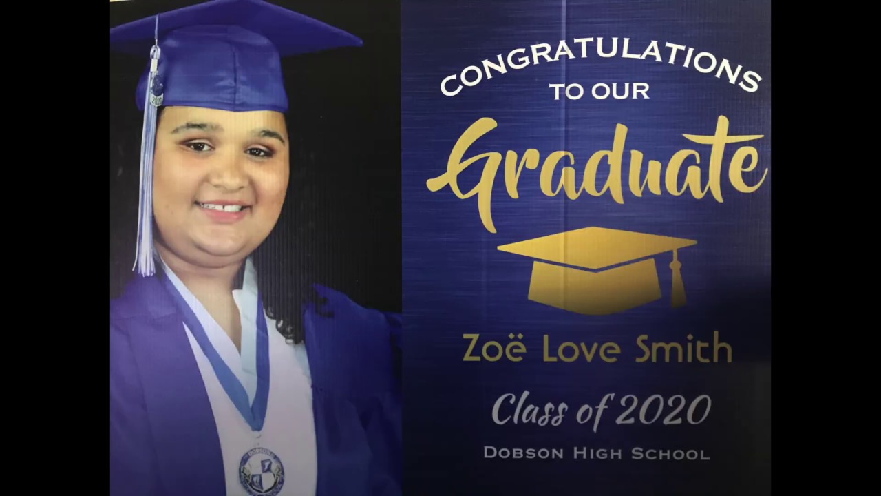 Congratulations Zoë Smith 2020 Graduate Dobson High School - YouTube
