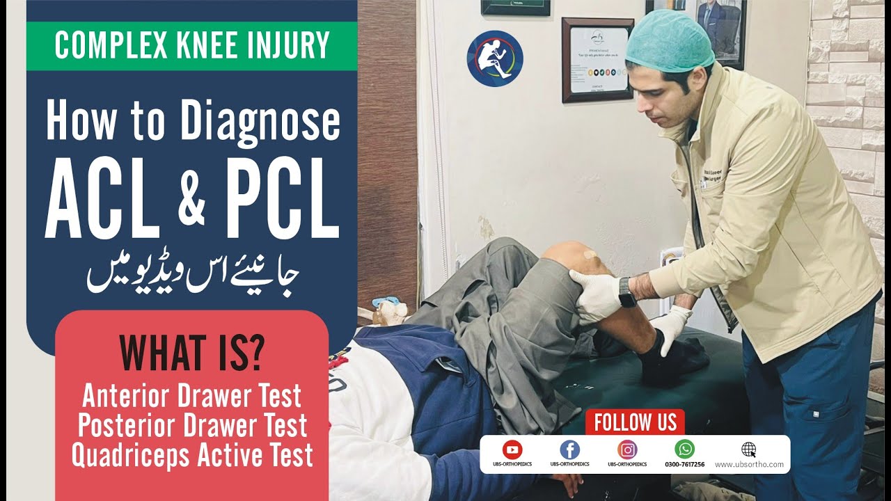 HOW TO DIAGNOSE ACL & PCL INJURY 👈💯 🪧🌍 l BY DR USAMA BIN SAEED l - YouTube