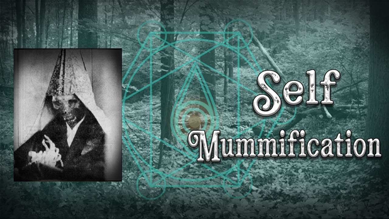Self Mummification - YouTube