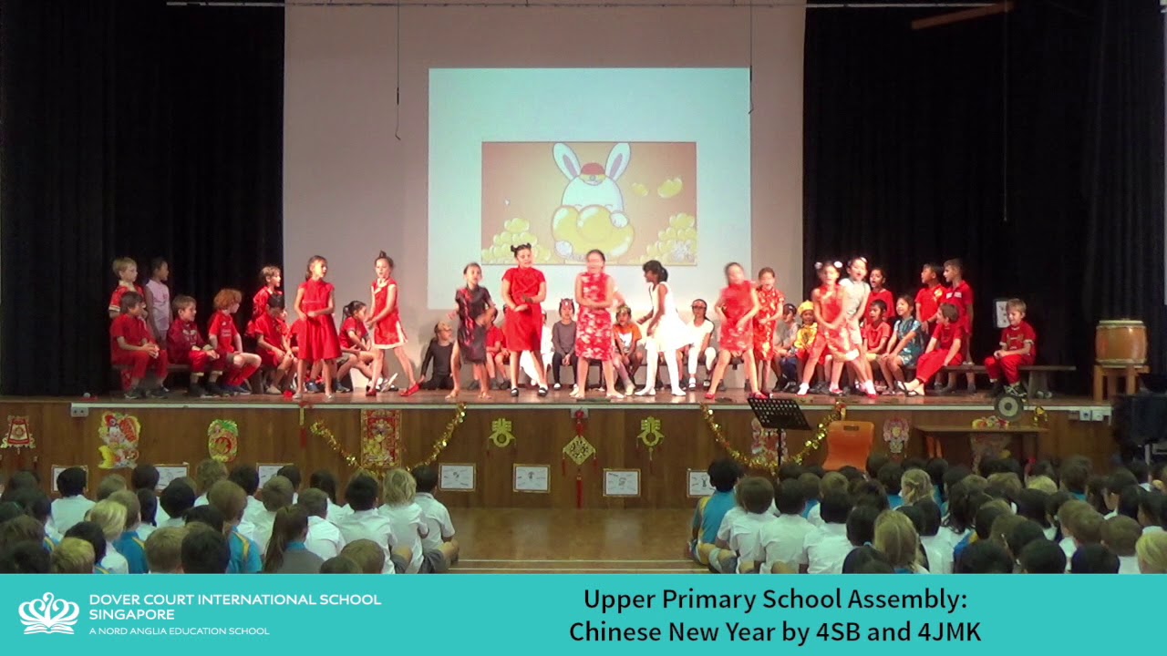 DCIS: Upper Primary Assembly - Chinese New Year by 4SB and 4JMK - YouTube