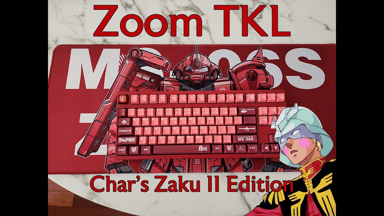 Zoom TKL Build Montage - Char's Zaku Ver. - YouTube