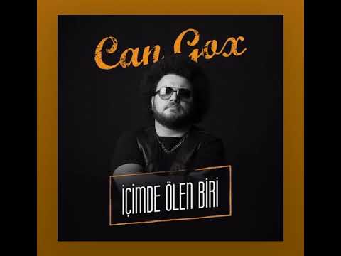Can Gox - İçimde Ölen Biri