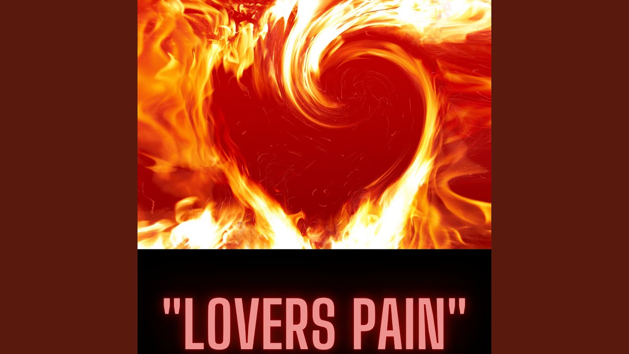 Lovers Pain - YouTube