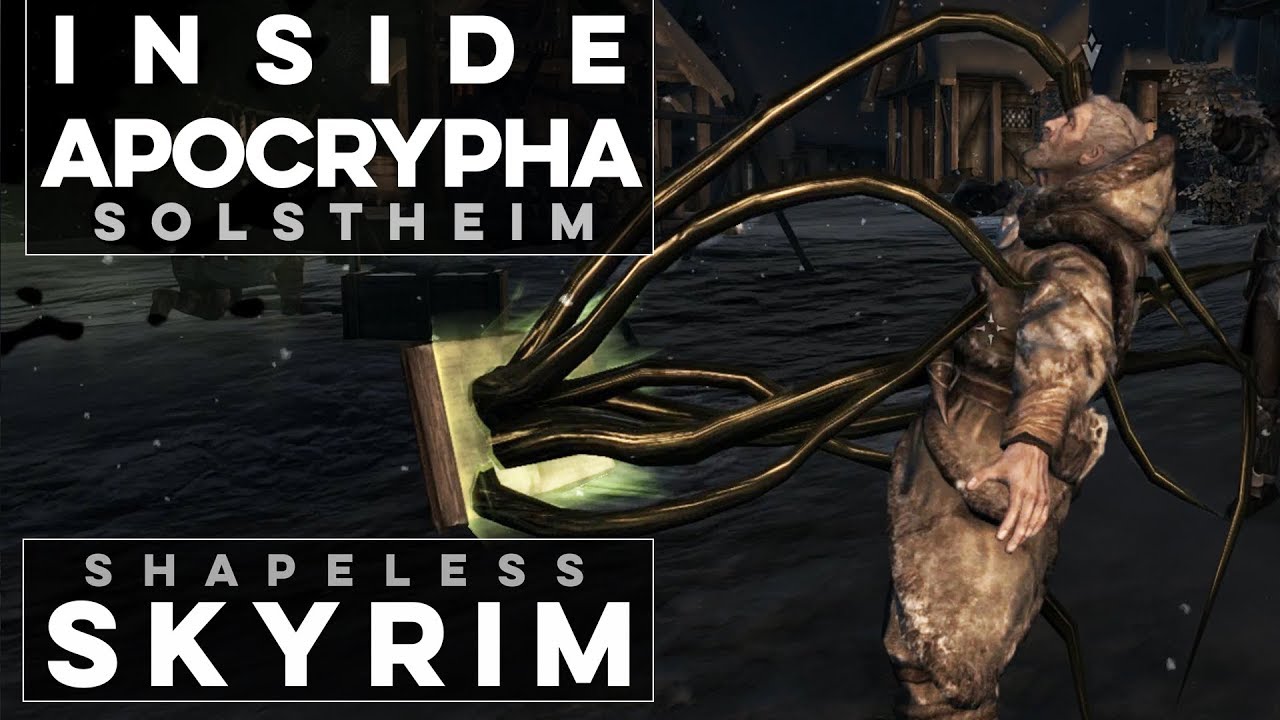 Inside Apocrypha - Shapeless Skyrim (Ep. 54) - YouTube