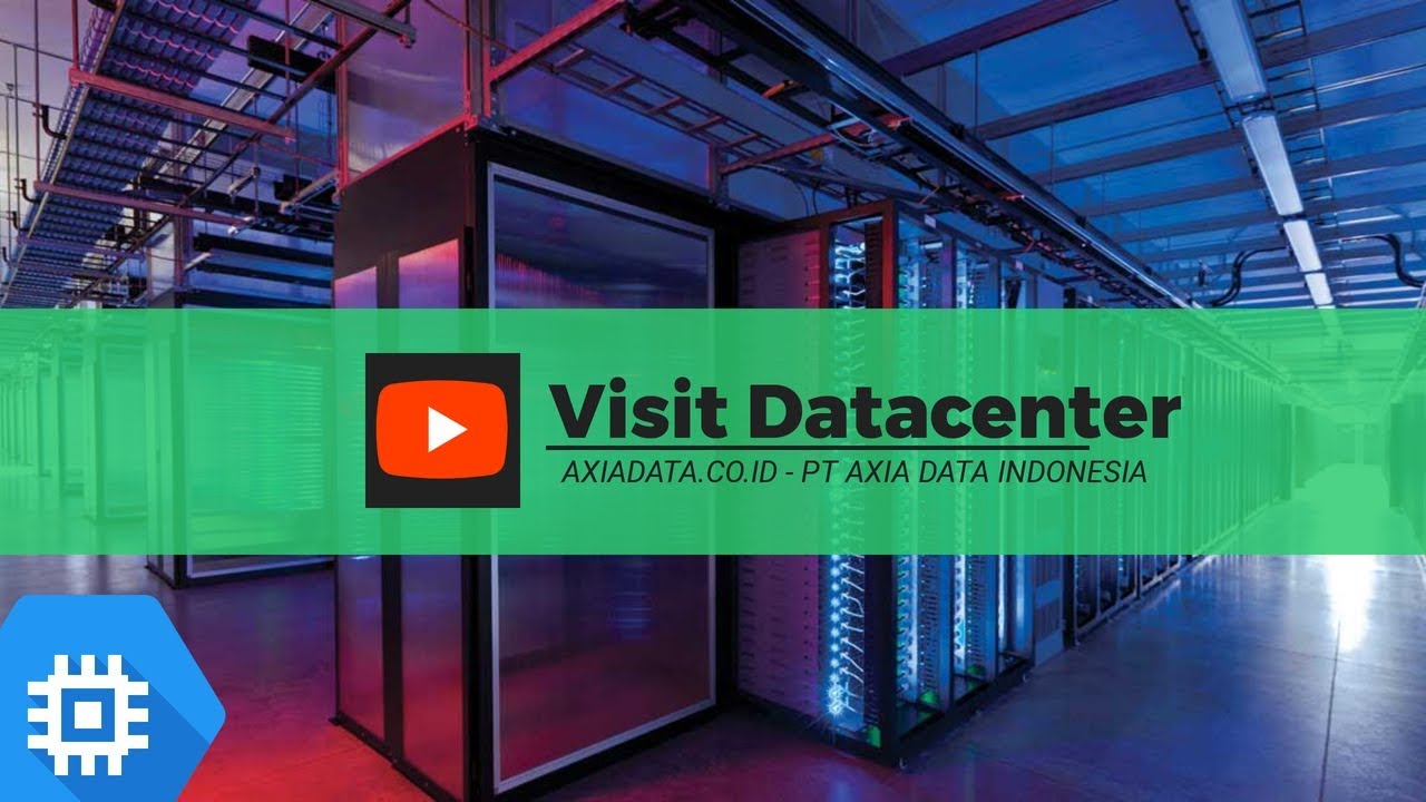 Yuk Mampir di Datacenter PT Axia Data Indonesia - Axiadata co id - YouTube