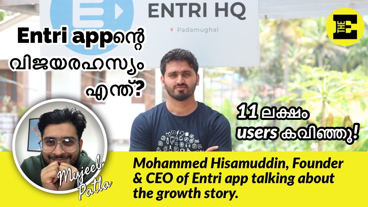 Entri appന്റെ വിജയരഹസ്യം എന്ത്? | Meet Hisamuddin - Architect of Entri ...