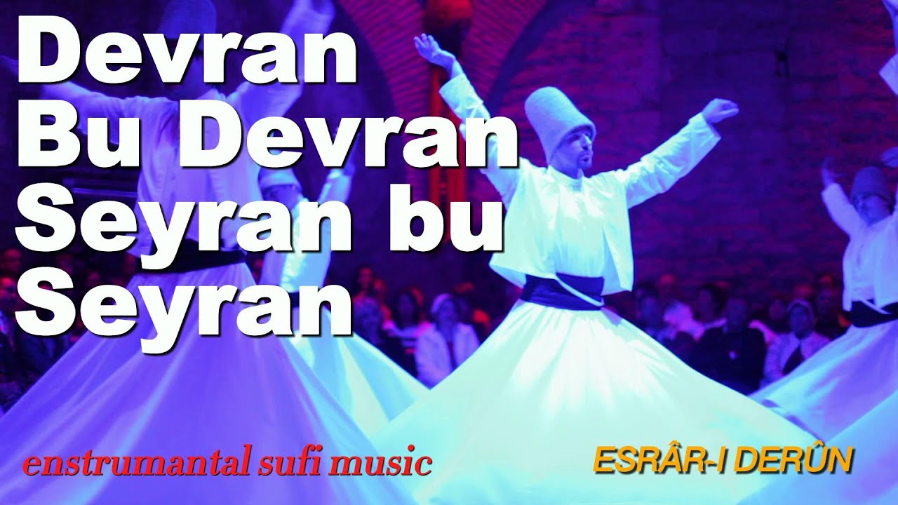 🌹 Devran Bu Devran _ Esrarı Derun 2_Balkan_Enstrumantal Turkish Sufi Music - YouTube