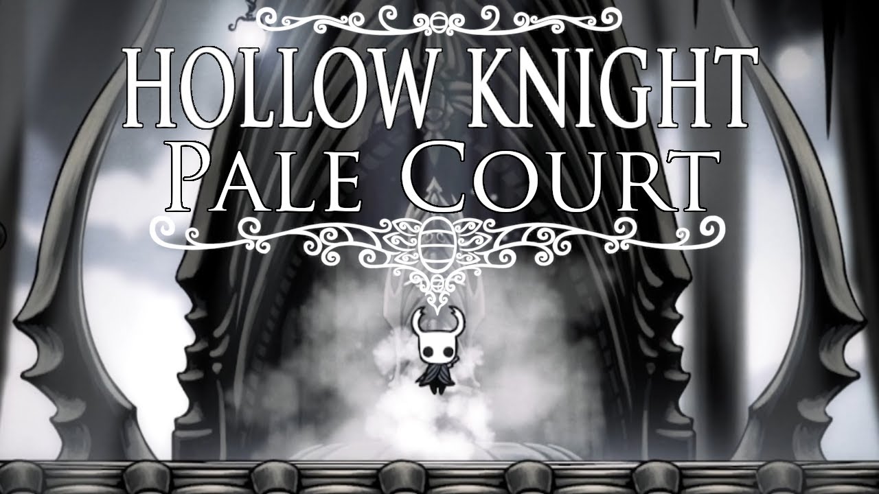 Pale Court Mod Playthrough [Hollow Knight] - YouTube