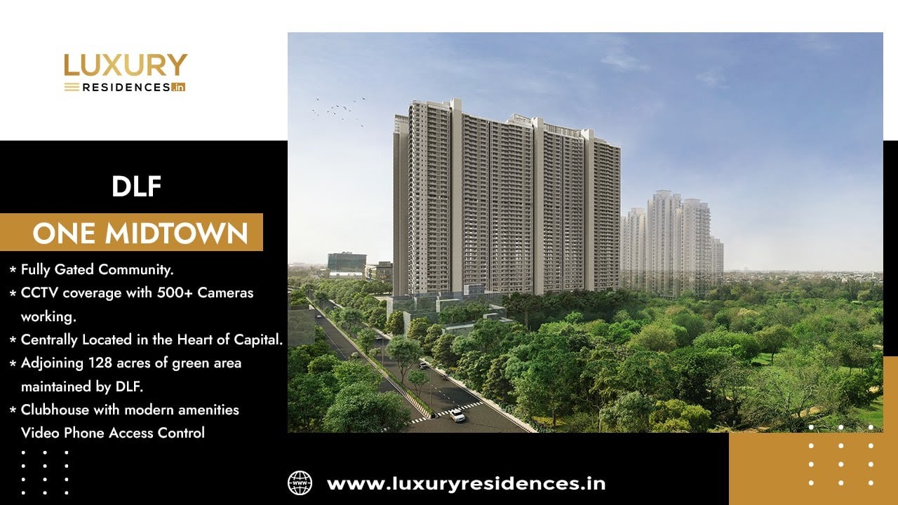 DLF ONE MIDTOWN | 2, 3, 4 BHK Luxurious Residential| Complete ...