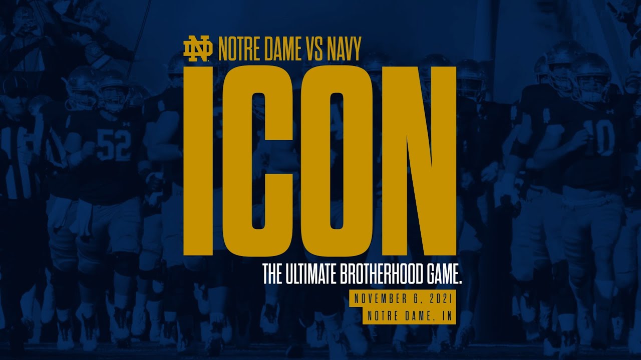 @NDFootball | ICON - Navy (11.8.21) - YouTube