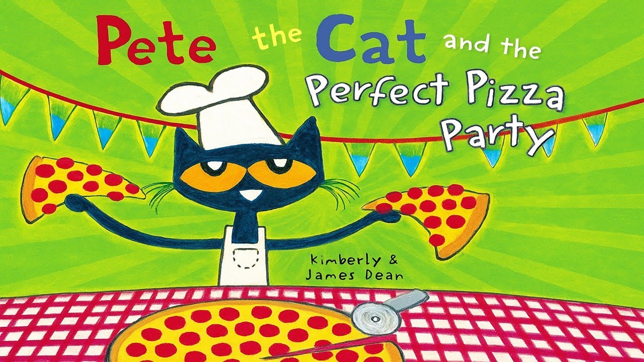 Pete the Cat and the Perfect Pizza Party | Animated Book | Read Aloud ...