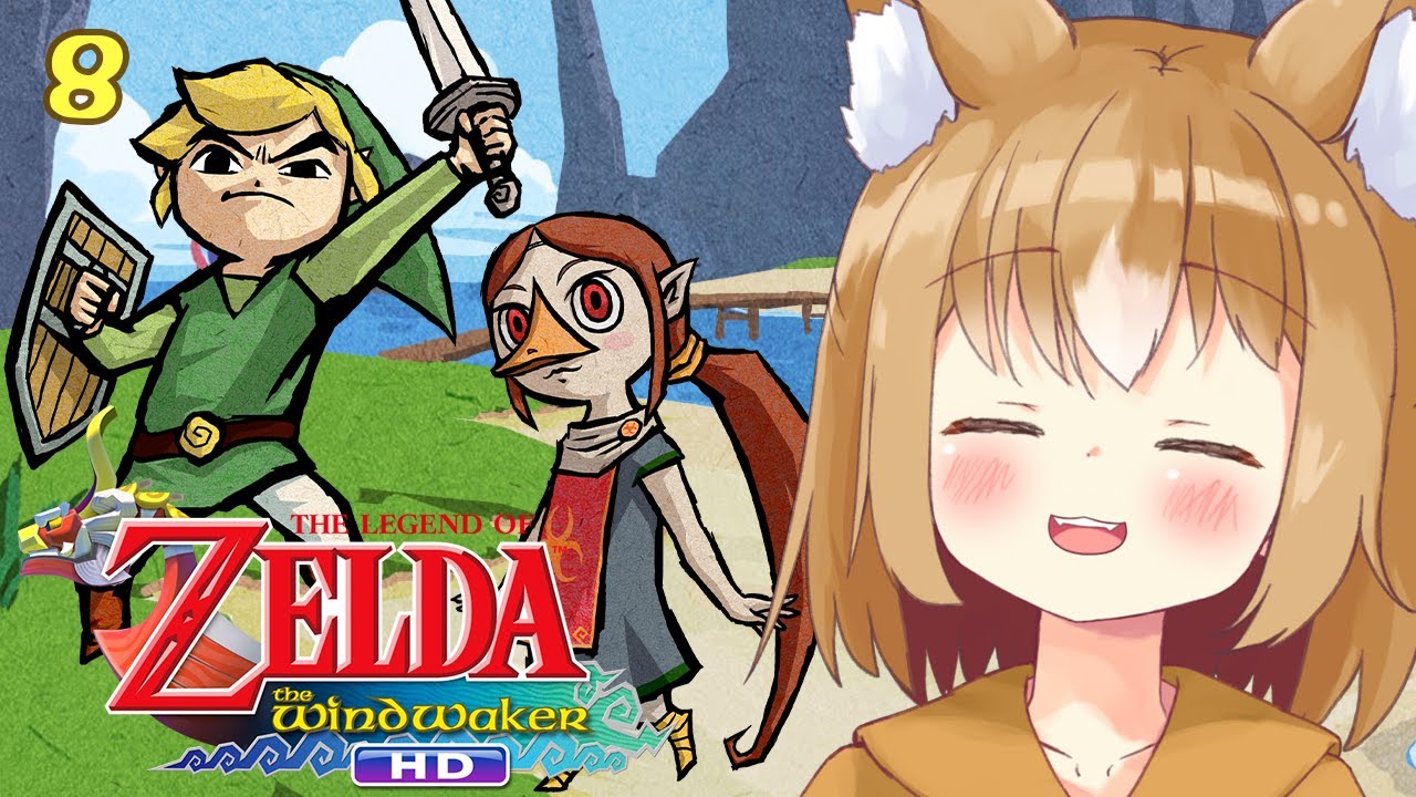 Koragi Plays The Legend of Zelda: The Wind Waker HD (part 8) [12/23 ...
