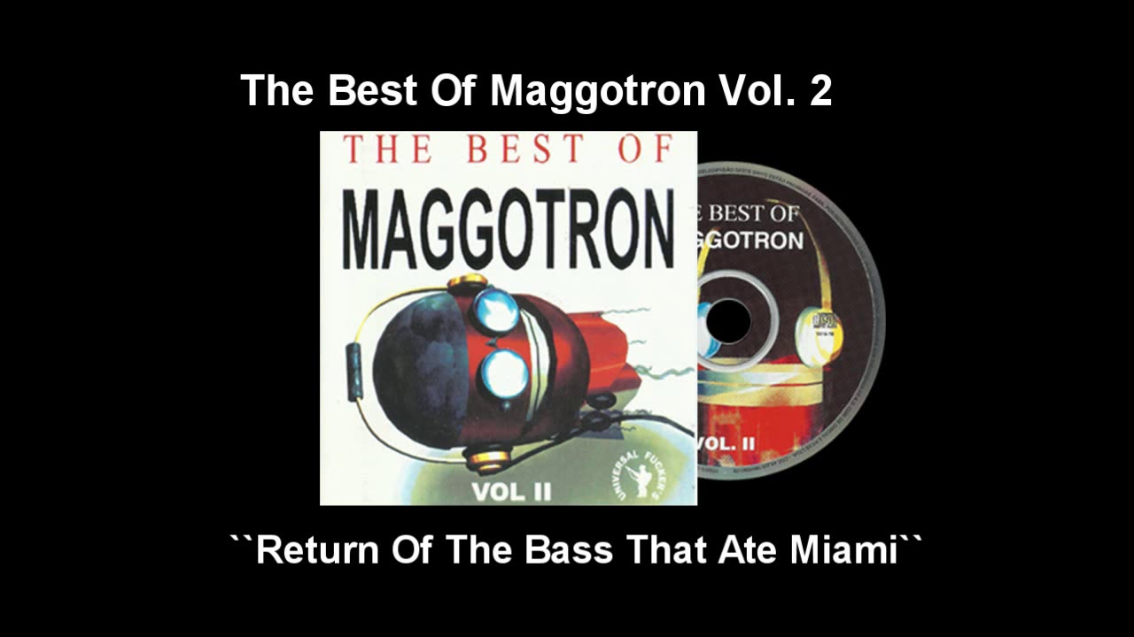 The Best Of Maggotron Vol. 2 - YouTube