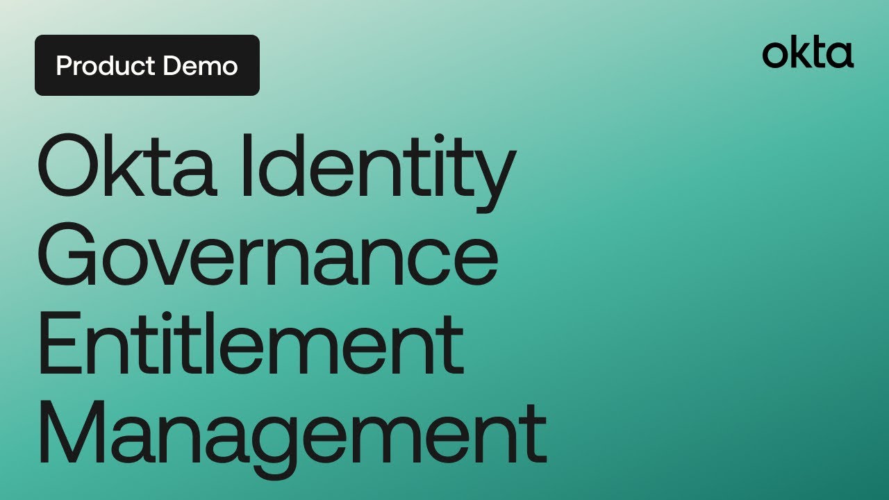 Okta Identity Governance Entitlement Management | Okta Demo - YouTube