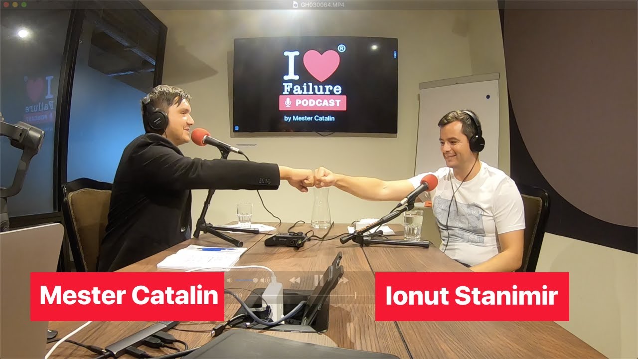 I Love Failure PODCAST Ep 09 Ionut Stanimir - YouTube