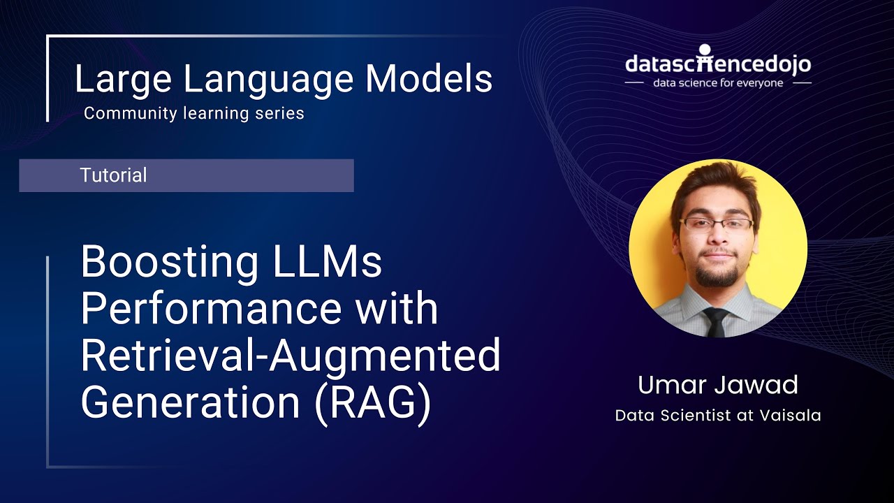 Retrieval Augmented Generation (RAG): Boosting LLM Performance with ... Retrieval Augmented Generation (RAG): Boosting LLM Performance with ...
