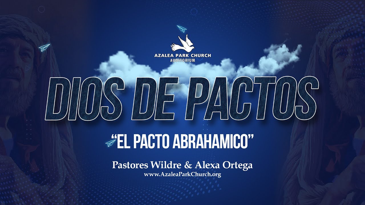 Dios de pactos "El pacto Abrahamico" - YouTube
