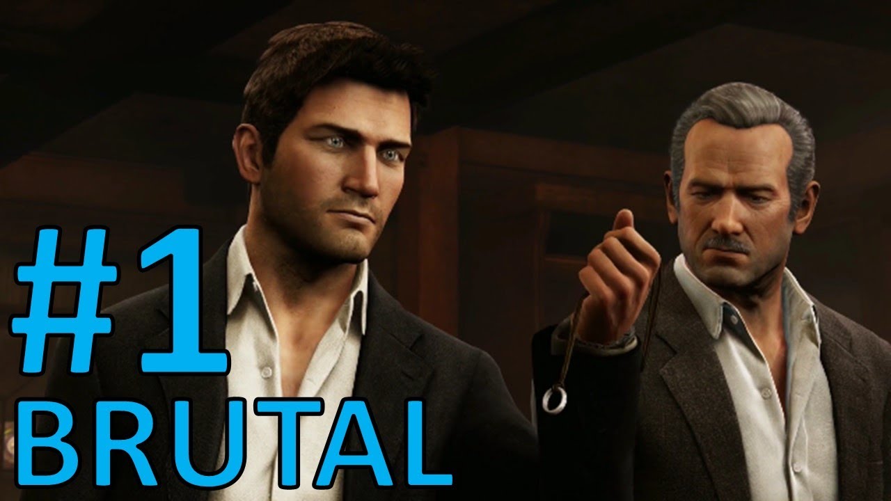 Uncharted 3: Drake's Deception | Chapter 1 | Brutal Walkthrough [Nathan ...