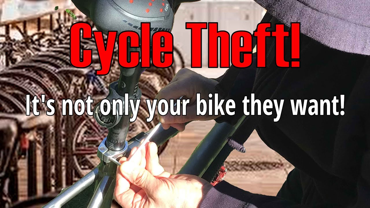 Cycle Theft - It's Not Only Your Bike They Want - YouTube
