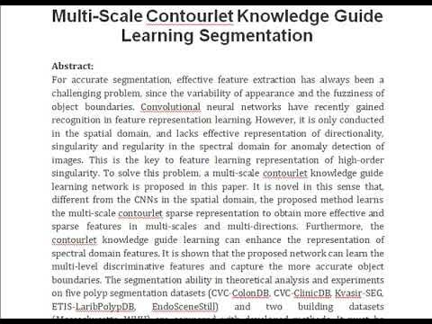 Multi Scale Contourlet Knowledge Guide Learning Segmentation - YouTube