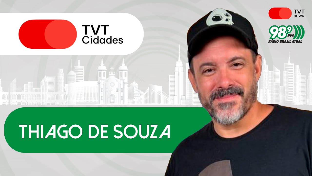 Thiago de Souza | TVT Cidades | 09/12/2024 - YouTube