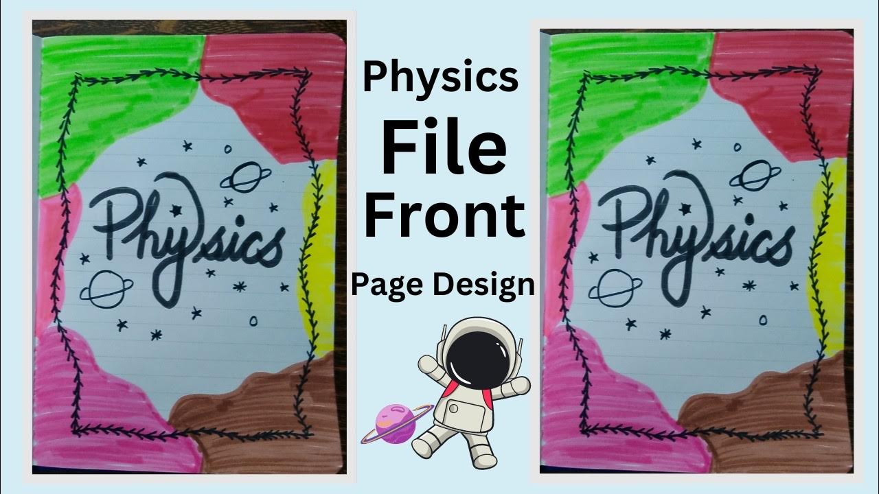 Physics File Decoration || Physics File Cover Decoration || Physics ...