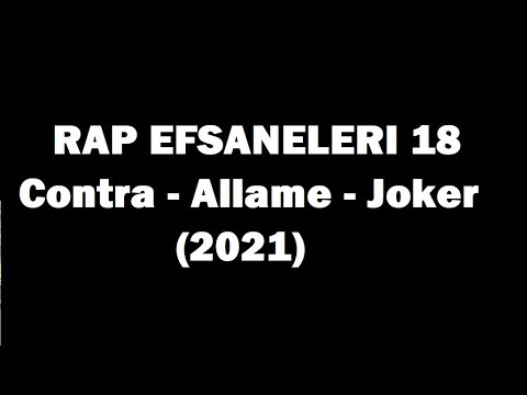 RAP EFSANELERI 18 - Joker ft. Contra & Allame (Dj Baldede Music & Shuka4Beats)