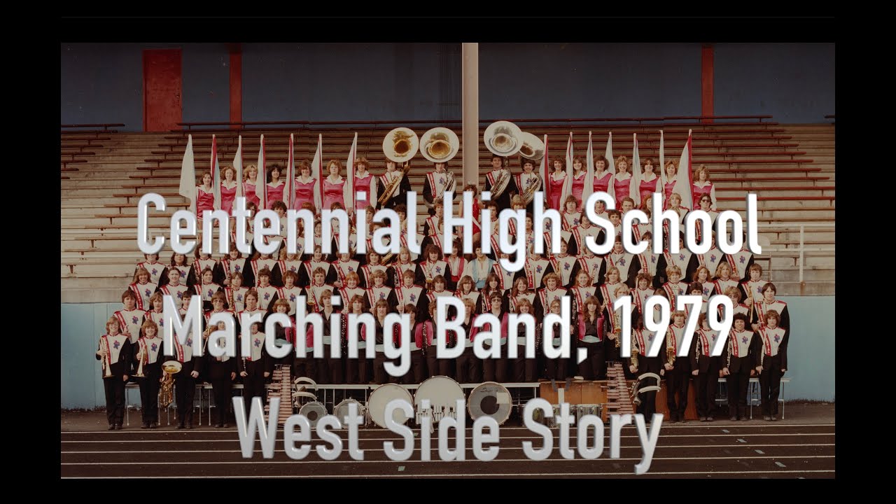 Centennial High School Marching Band 1979 West Side Story - YouTube