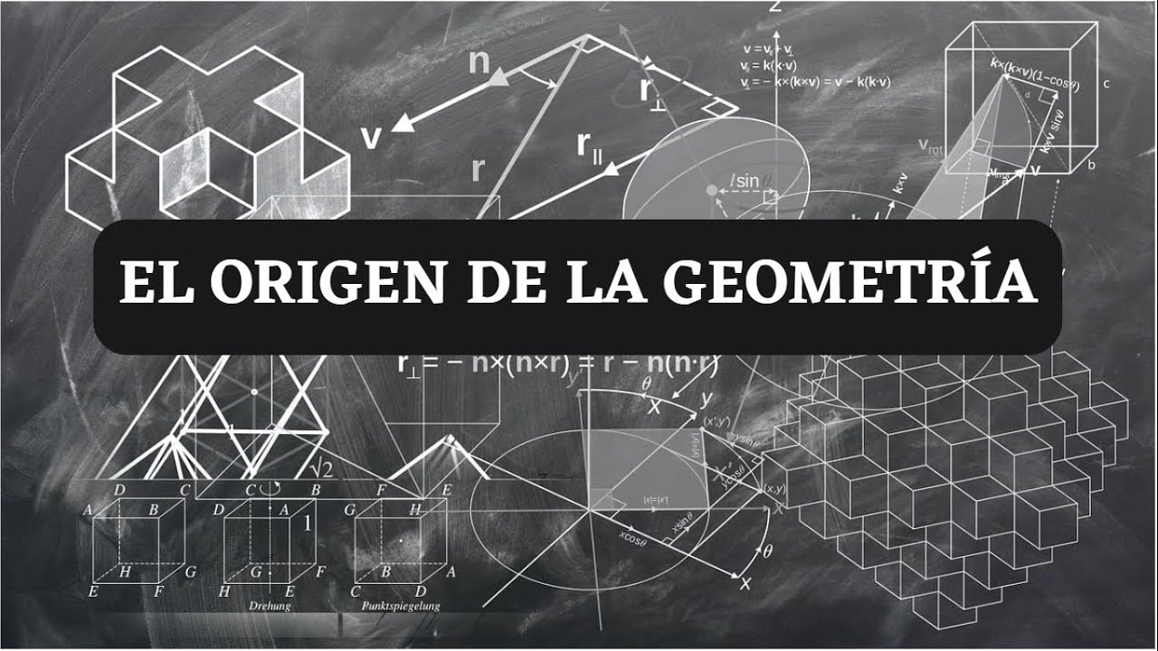 El Origen de la Geometría- Primera Parte - YouTube