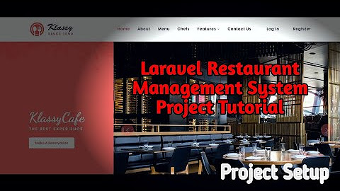 Laravel - Restaurant Management System Project Tutorial - YouTube