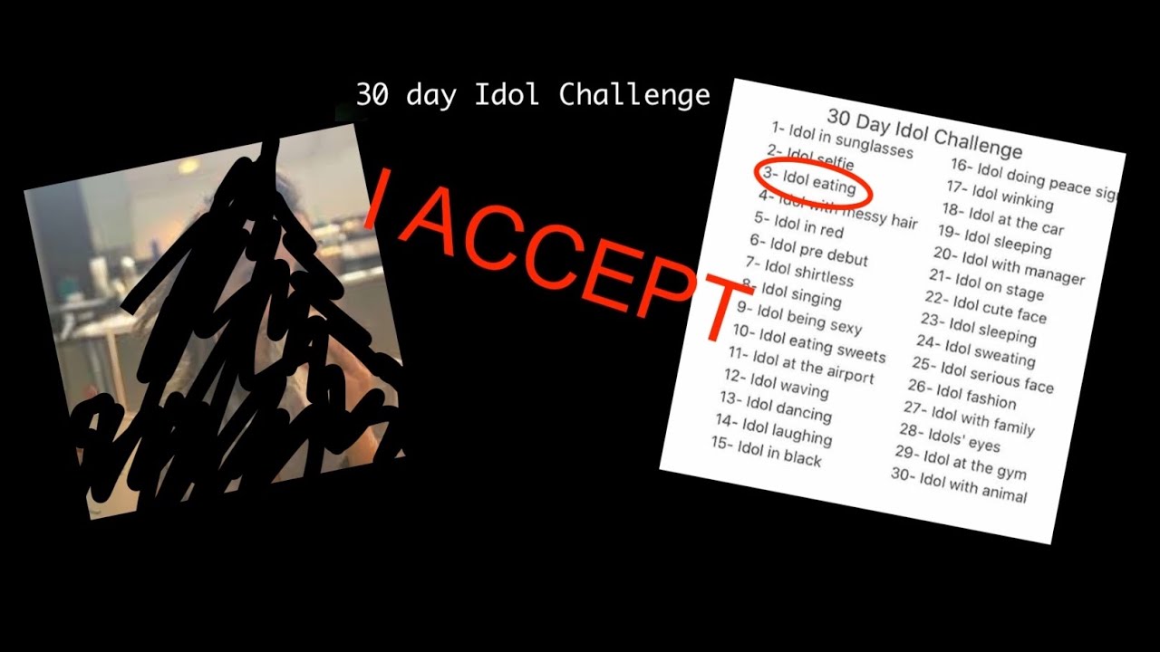 30 day idol challenge(DAY 3) - YouTube