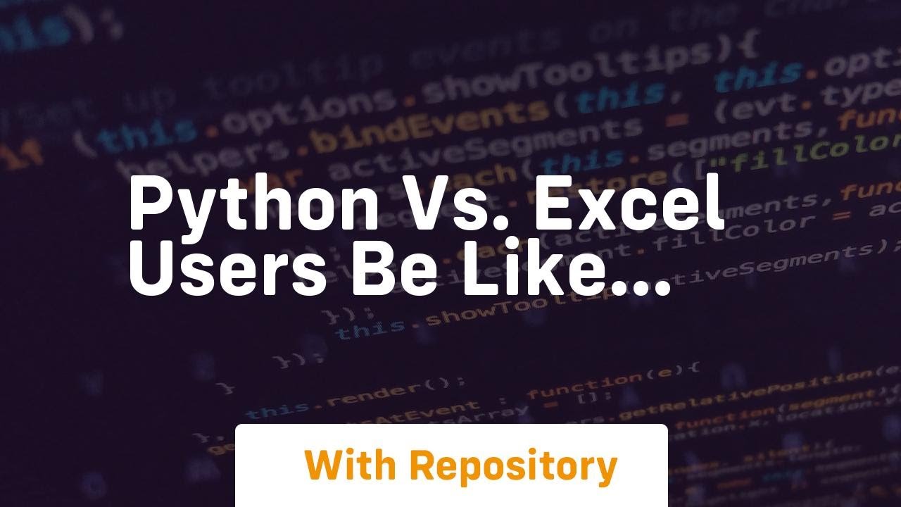 Python vs excel users be like - YouTube