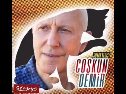 Coşkun Demir - Güller ve Dudaklar      Albüm: Sokak Kedisi