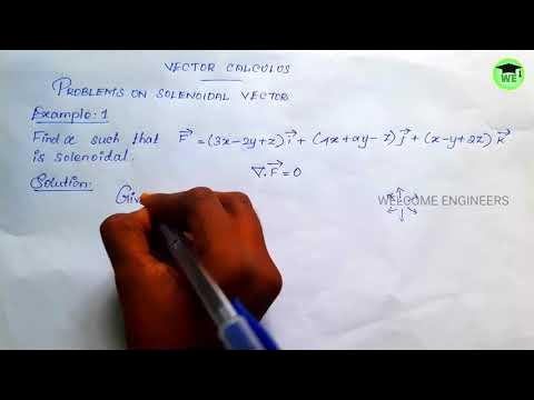 Engineering Mathematics 2 |What is Solenoidal vector? Problems on ...