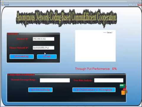 Final Year Projects | ANOC Anonymous NetworkCoding-Based Communication with Efficient Coopera ...