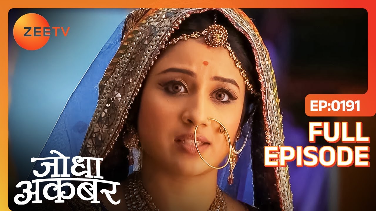 Jodha ने Akbar को दिखाई हरम की true picture | Jodha Akbar | Full Ep ...