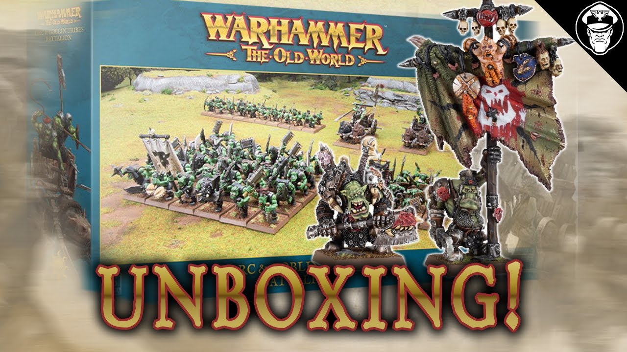 WAAAGH! Unboxing the Orc & Goblins Battalion! | Warhammer The Old World ...